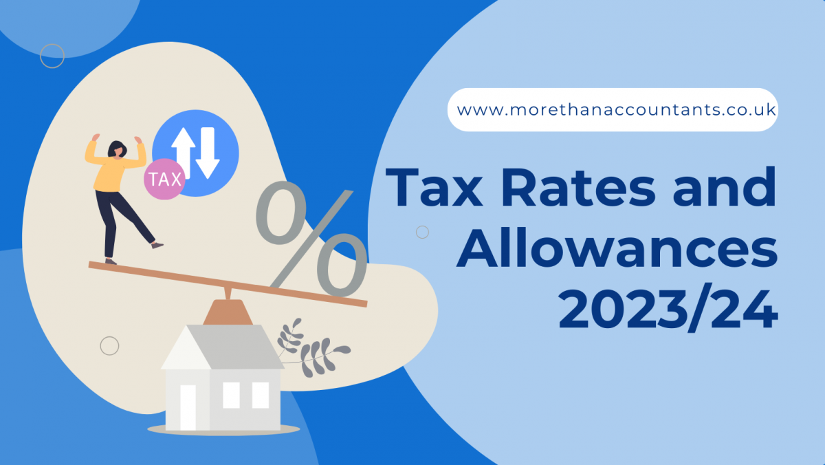 Tax Rates and Allowances 2023/24: Essential Updates for UK Taxpayers ...