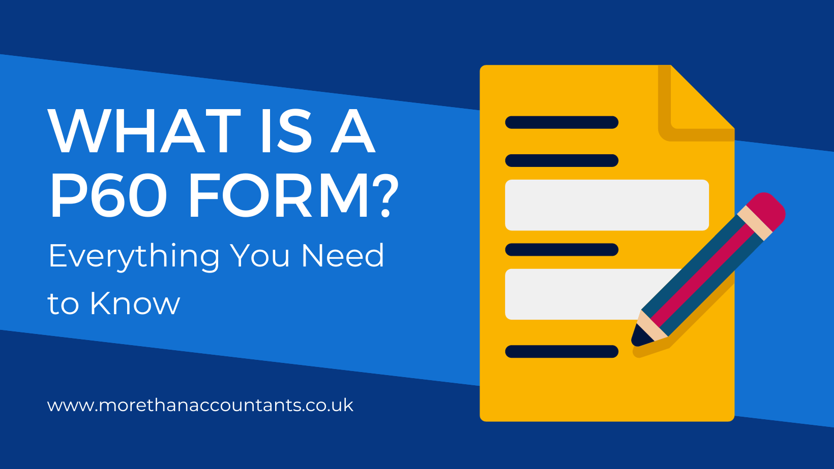 What is a P60 Form? Everything You Need to Know - More Than Accountants