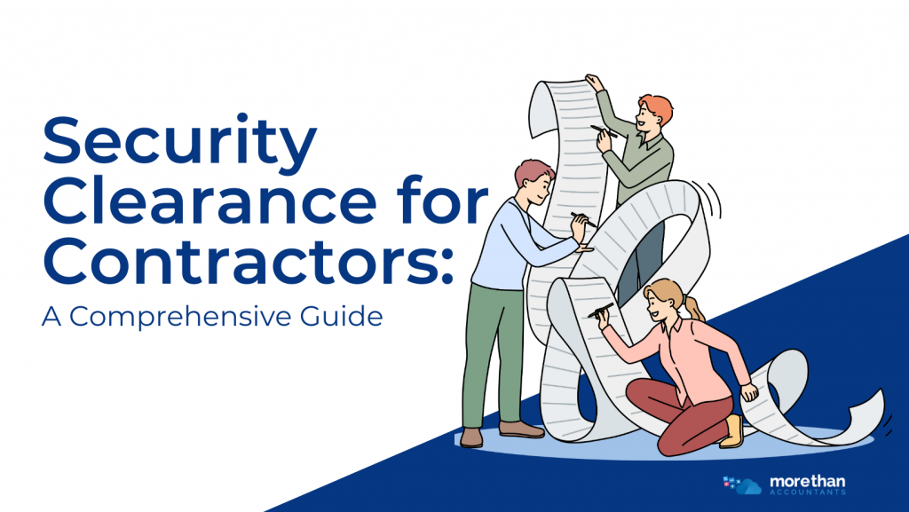 Security Clearance for Contractors: A Comprehensive Guide - More Than ...