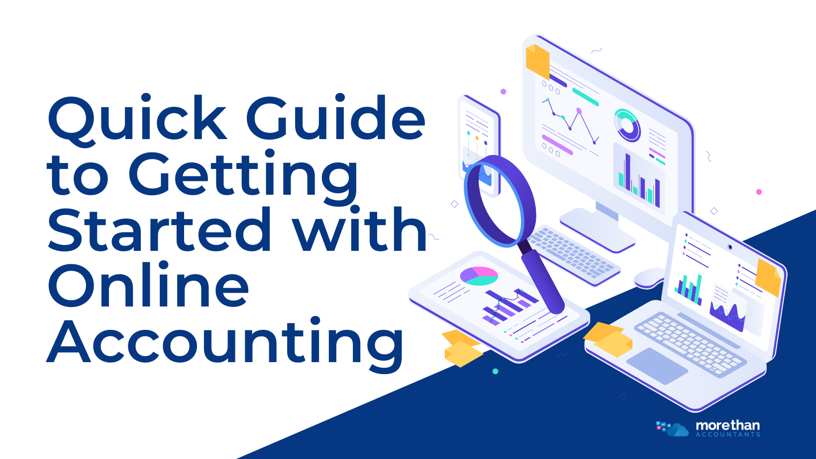 Quick Guide to Getting Started with Online Accounting - More Than ...