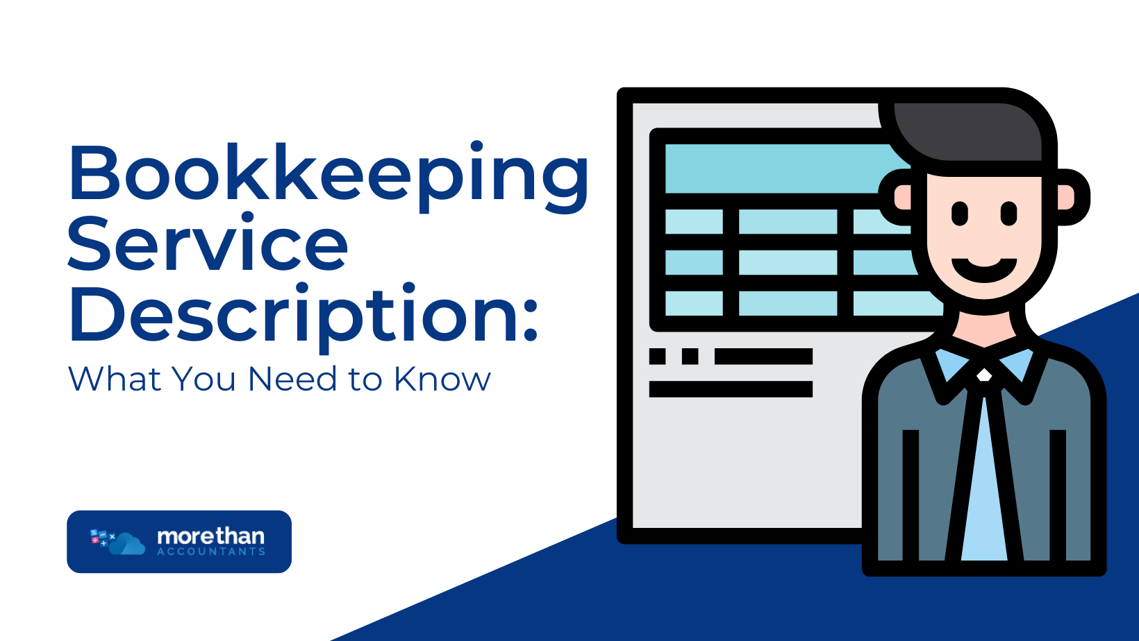 Bookkeeping Service Description: What You Need to Know - More Than ...