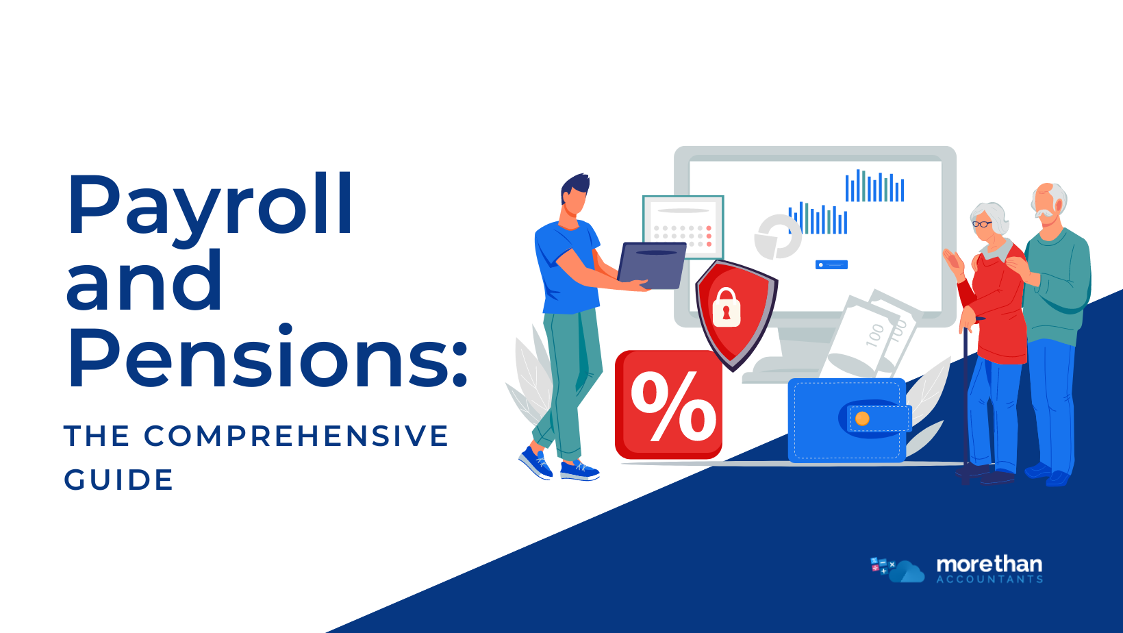 Payroll and Pensions: The Comprehensive Guide - More Than Accountants