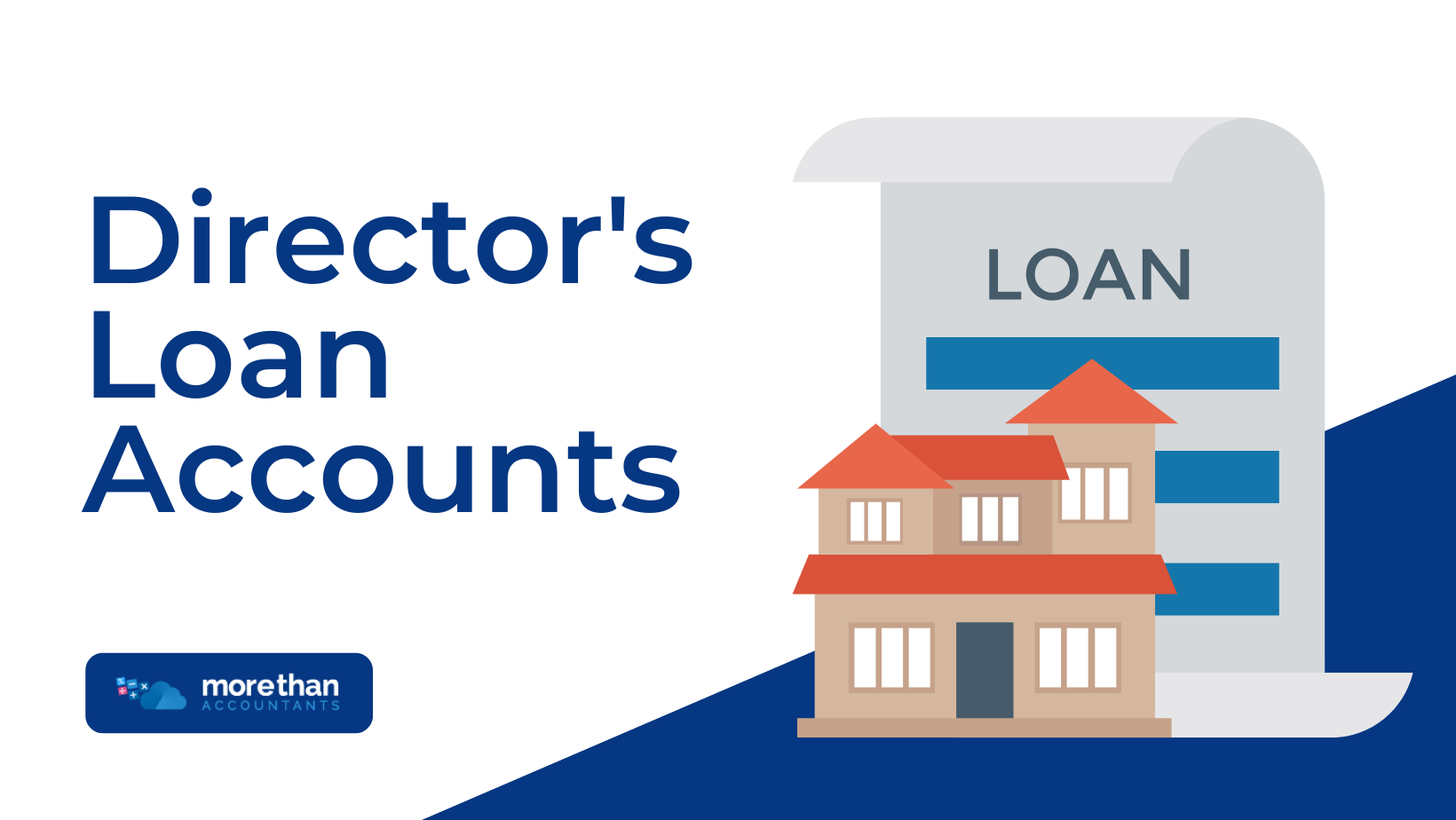 Director's Loan Accounts: A Quick Guide - More Than Accountants