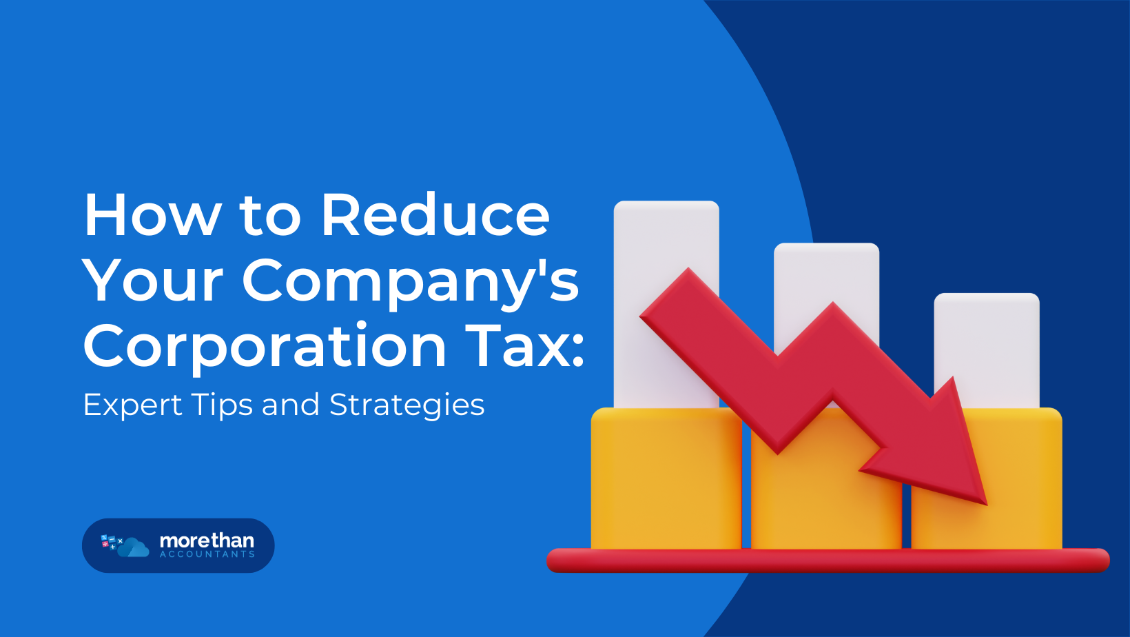 How to Reduce Your Company's Corporation Tax: Expert Tips and ...