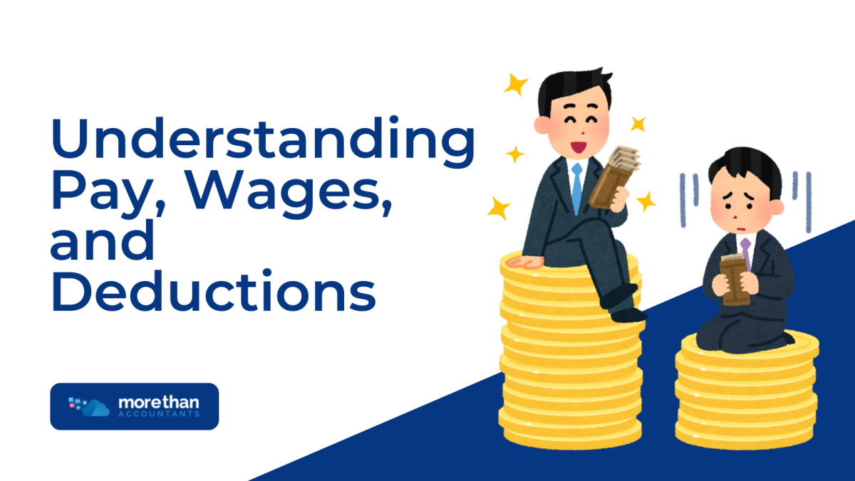 Understanding Pay, Wages, and Deductions: A Quick Guide - More Than ...