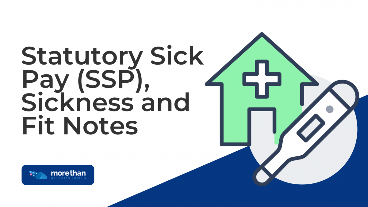 Statutory Sick Pay (SSP), Sickness and Fit Notes: A Comprehensive Guide ...