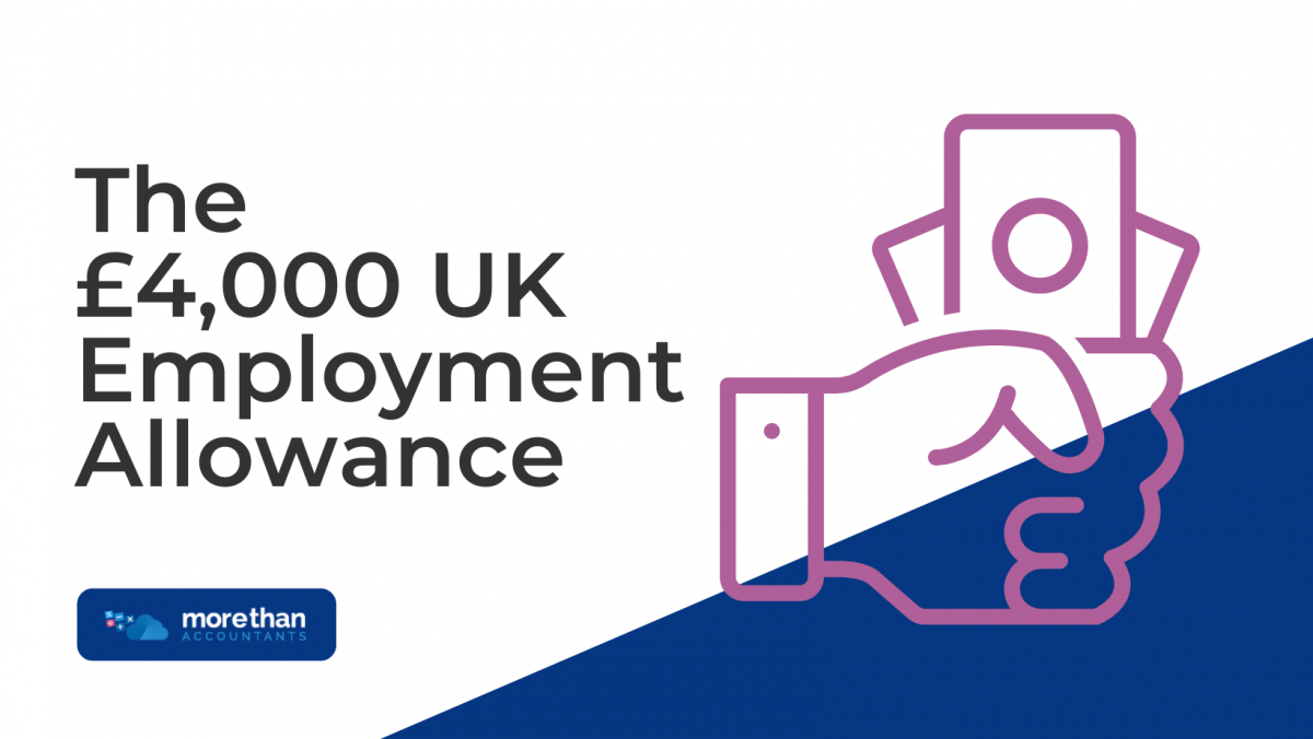 The £4,000 UK Employment Allowance: A Clear Explanation - More Than ...